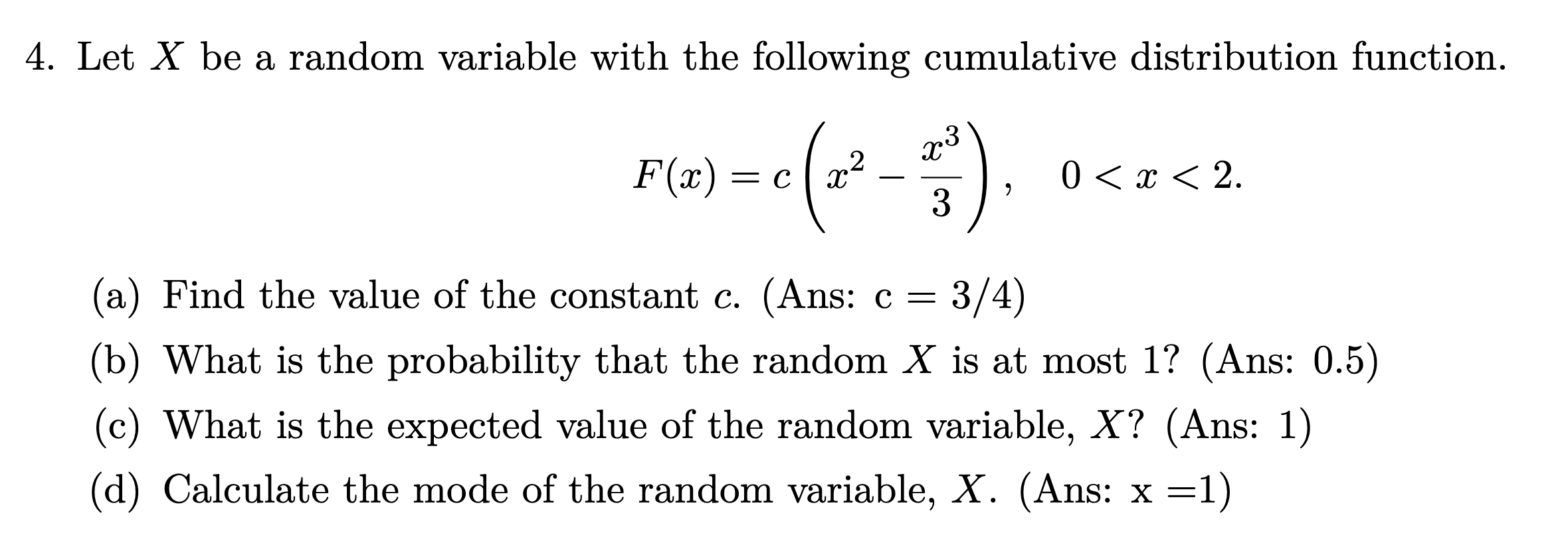 Solved 4. Let X be a random variable with the following | Chegg.com