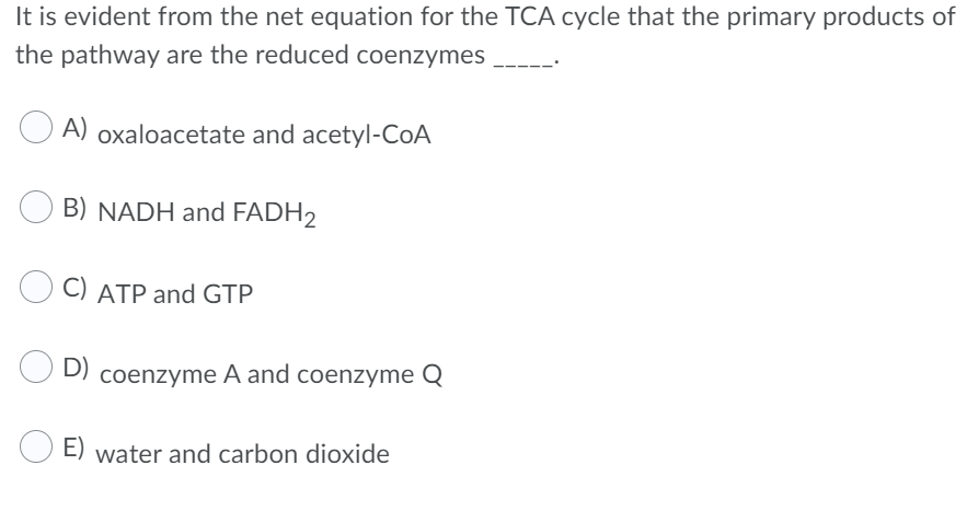 Solved It is evident from the net equation for the TCA cycle | Chegg.com