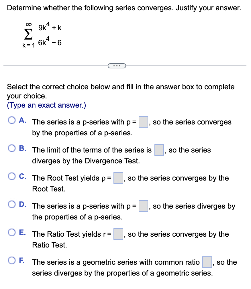 Solved Determine whether the following series converges. | Chegg.com