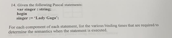 Solved 14. Given the following Pascal statements: var singer | Chegg.com