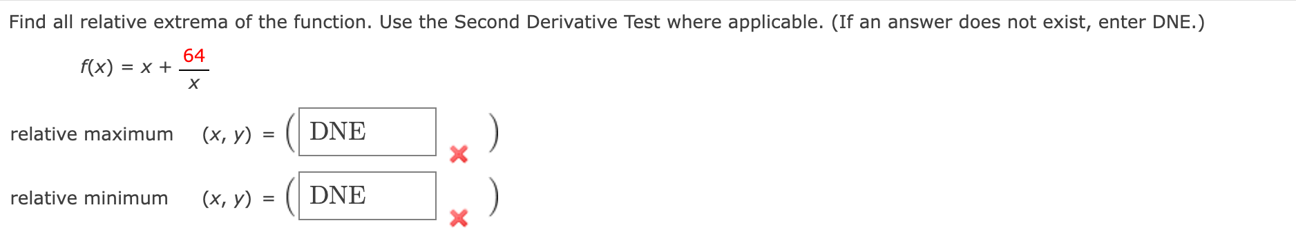Solved Find All Relative Extrema Of The Function Use The