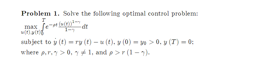 (t)) ?- Problem 1. Solve the following optimal | Chegg.com