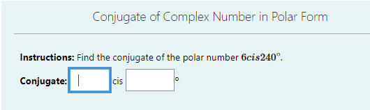 Solved Conjugate of Complex Number in Polar | Chegg.com