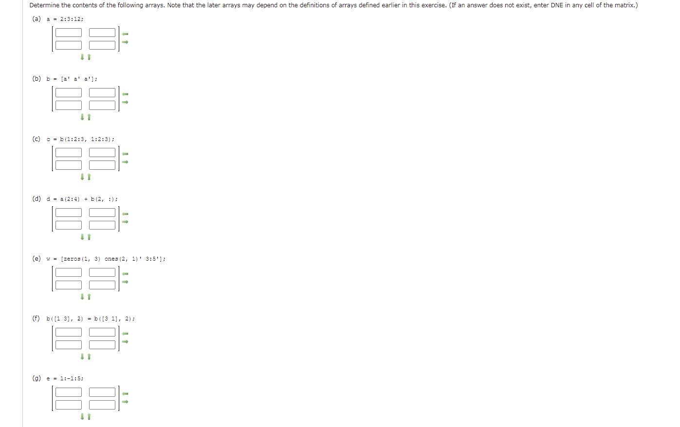 Determine the contents of the following arrays. Note | Chegg.com