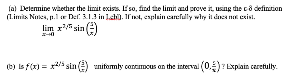 Solved (a) Determine whether the limit exists. If so, find | Chegg.com