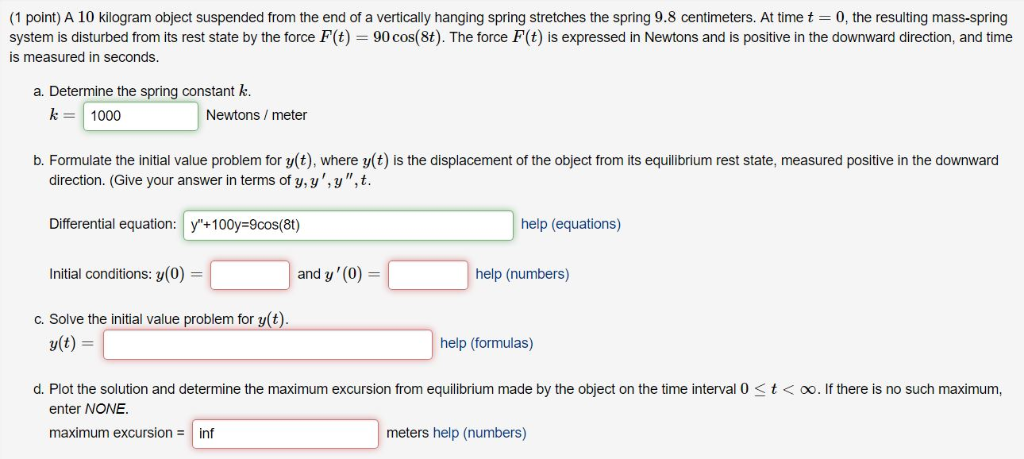 Solved (1 point) A 10 kilogram object suspended from the end | Chegg.com