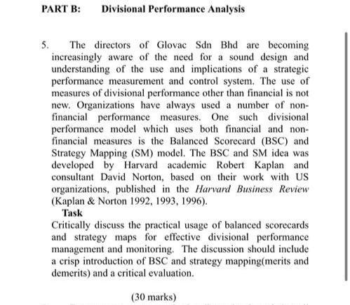 PART B: Divisional Performance Analysis 5. The | Chegg.com