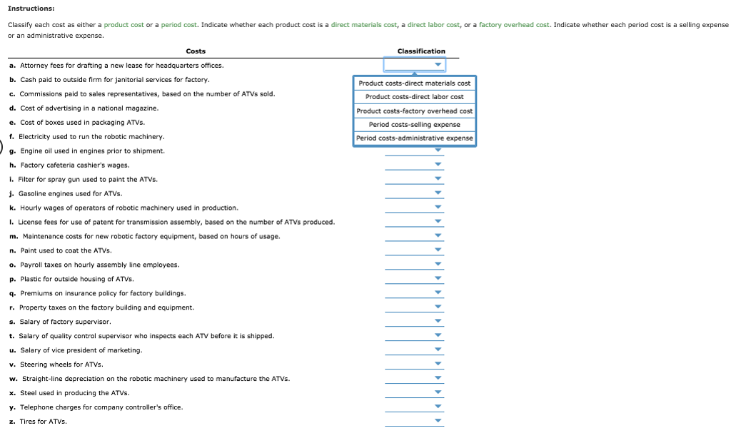 Solved Classify each cost as either a product cost or a | Chegg.com