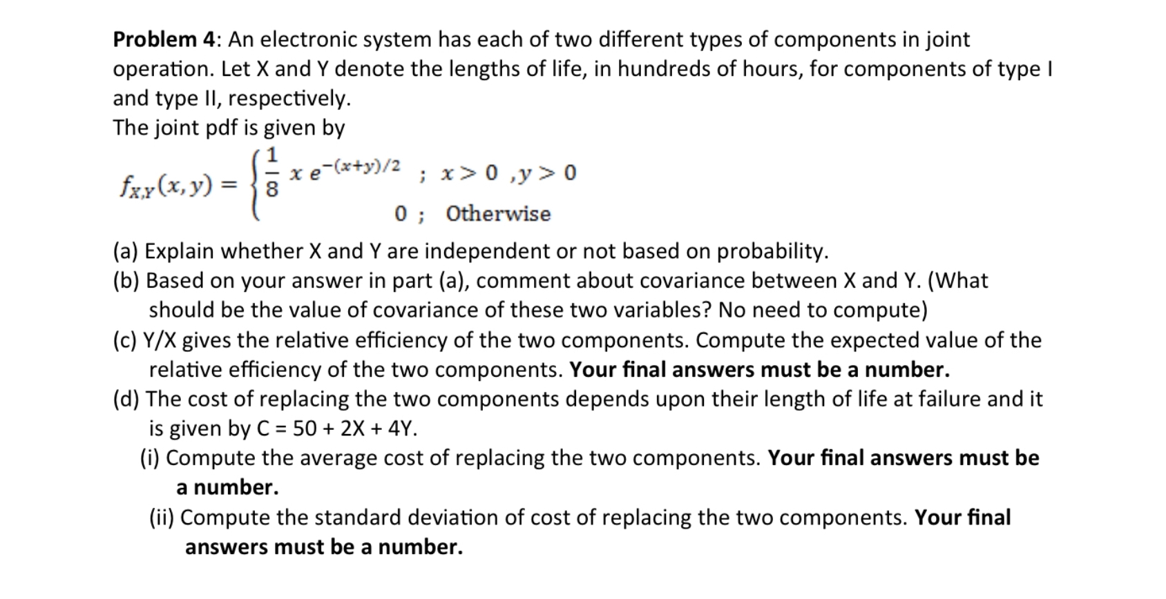 Solved 100 Problem 4: An electronic system has each of two | Chegg.com