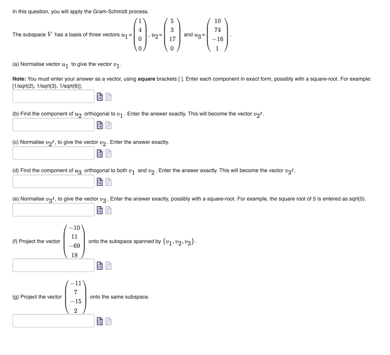 Solved In this question, you will apply the Gram-Schmidt | Chegg.com
