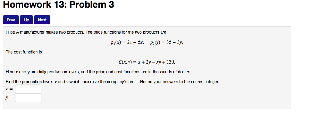 Solved Homework 13: Problem 3 Prev Up Next 1 pt) A | Chegg.com