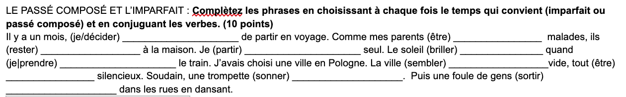 LE PASSÉ COMPOSÉ ET L'IMPARFAIT : Complètez les | Chegg.com