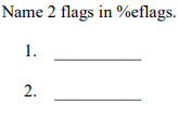 Solved Name 2 flags in %eflags. 1. 2. | Chegg.com