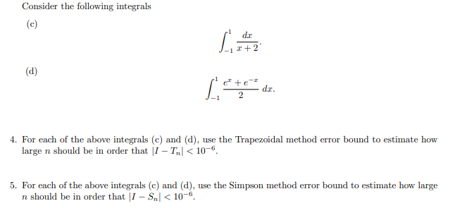 Solved Consider the following integrals (c) ∫−11x+2dx (d) | Chegg.com