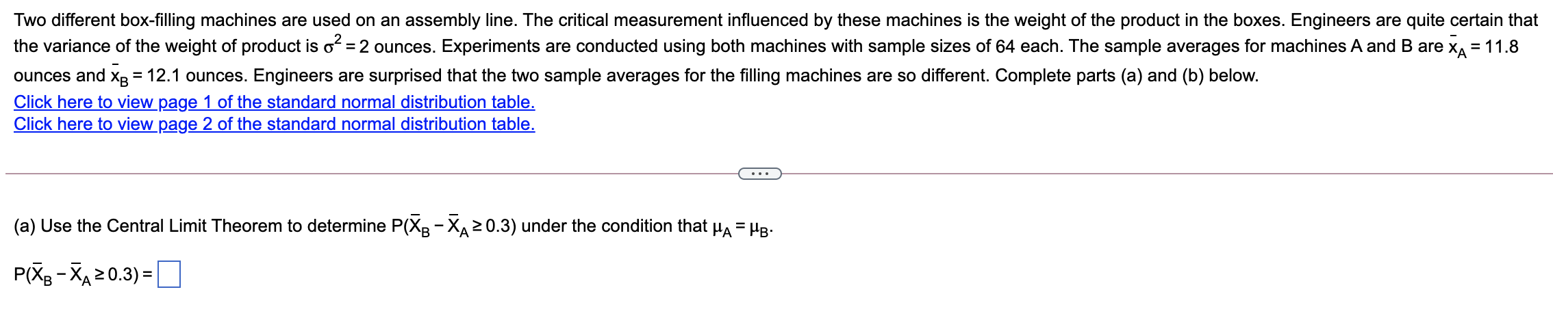 Solved = Two different box-filling machines are used on an | Chegg.com