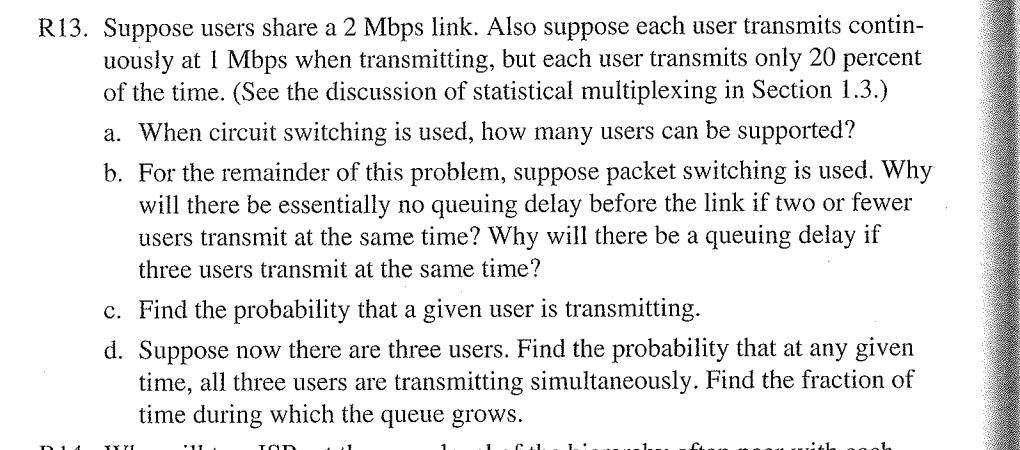 Solved R13. Suppose users share a 2 Mbps link. Also suppose | Chegg.com Solved R13. Suppose users share a 2 Mbps link. Also suppose | Chegg.com