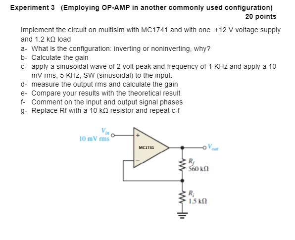 Solved Experiment 3 (Employing OP-AMP in another commonly | Chegg.com