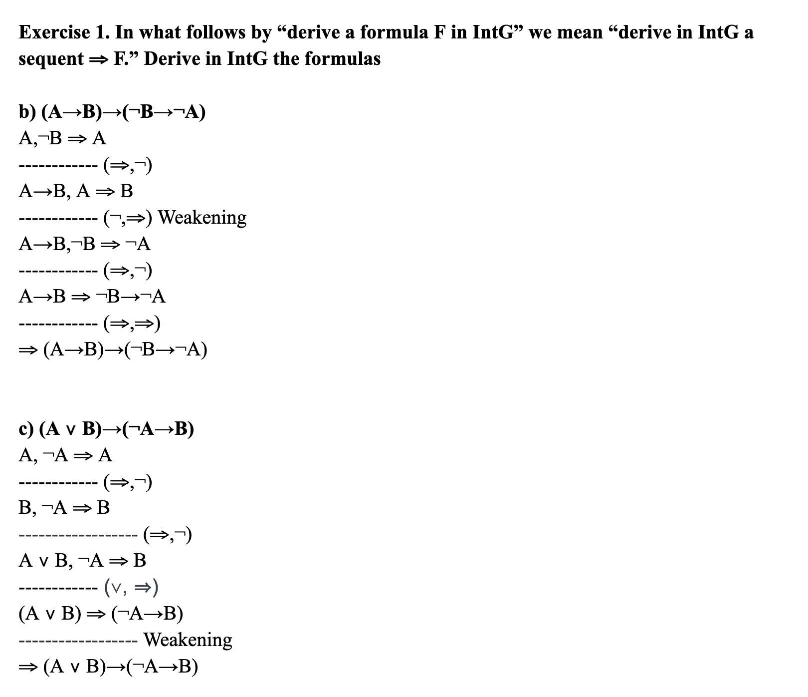 Solved Exercise 1. In what follows by "derive a formula F in | Chegg.com