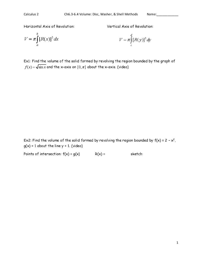 Solved Calculus 2 Ch6.3-6.4 Volume: Disc, Washer, & Shell | Chegg.com
