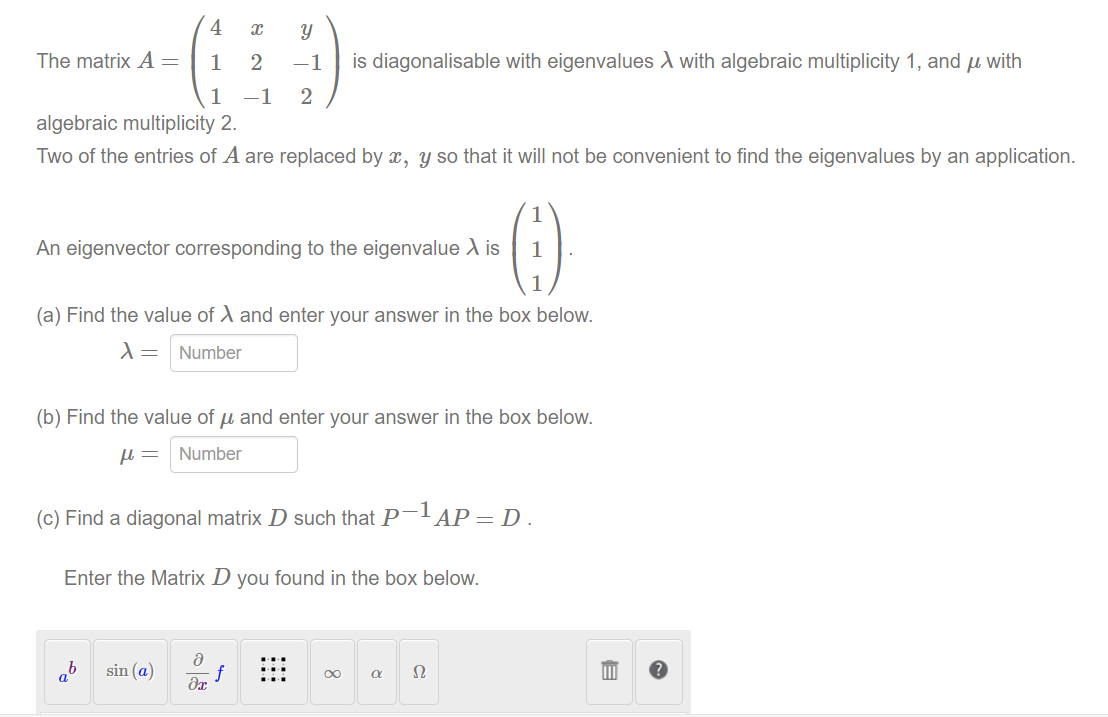 Solved 2 u with 4 y The matrix A= 1 2 -1 is diagonalisable | Chegg.com