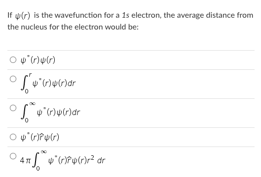 Solved If Y Is The Wavefunction For A 1s Electron The