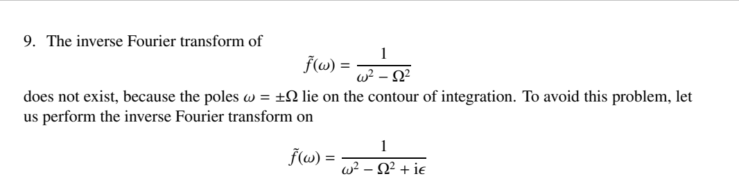 Solved 9. The inverse Fourier transform of f~(ω)=ω2−Ω21 does | Chegg.com