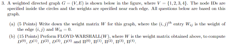 Solved 2 2 3 4 7 10-8 5 4 4 3. A weighted directed graph G | Chegg.com