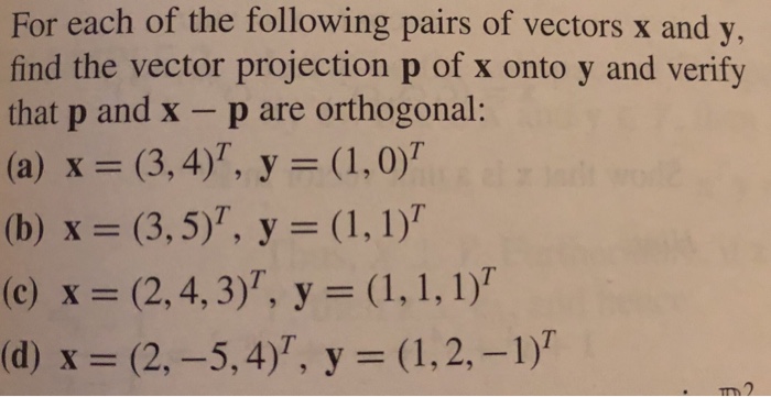 Solved For each of the following pairs of vectors x and y | Chegg.com