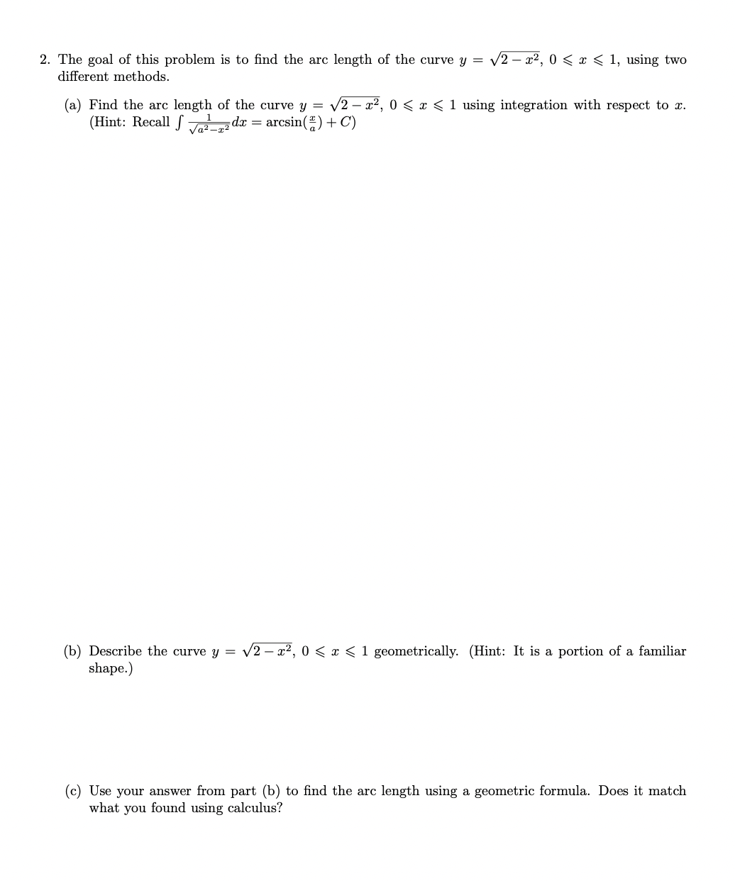 Solved The goal of this problem is to find the arc length of | Chegg.com