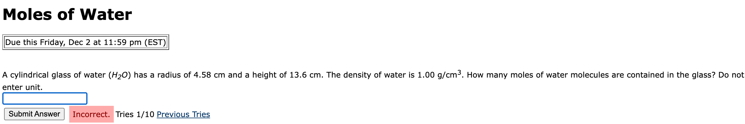 Solved Moles of Water enter unit. Tries 1/10 Previous Tries | Chegg.com
