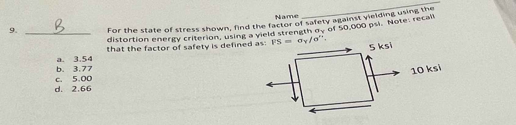Solved 9. distortion energy criterion, using a yield | Chegg.com