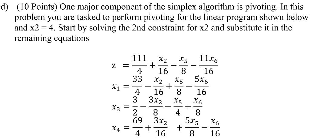 d) (10 Points) One major component of the simplex | Chegg.com