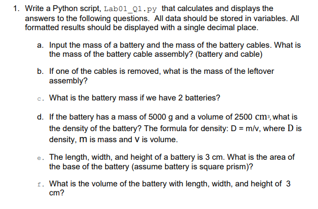 Solved 1 Write A Python Script Lab01 01 Py That Calculates