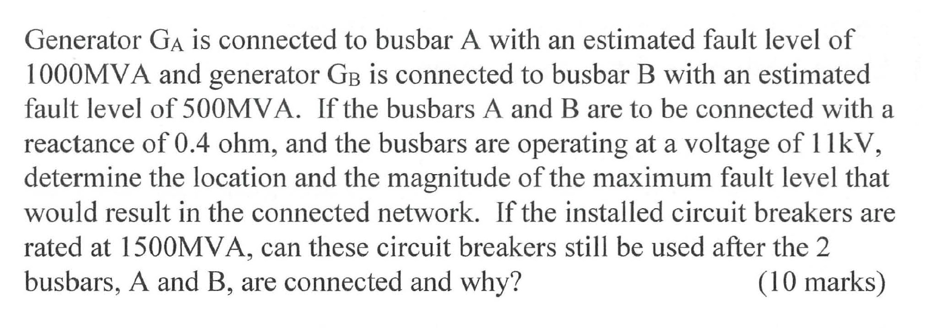 Solved Generator \( \mathrm{G}_{\mathrm{A}} \) ﻿is connected | Chegg.com