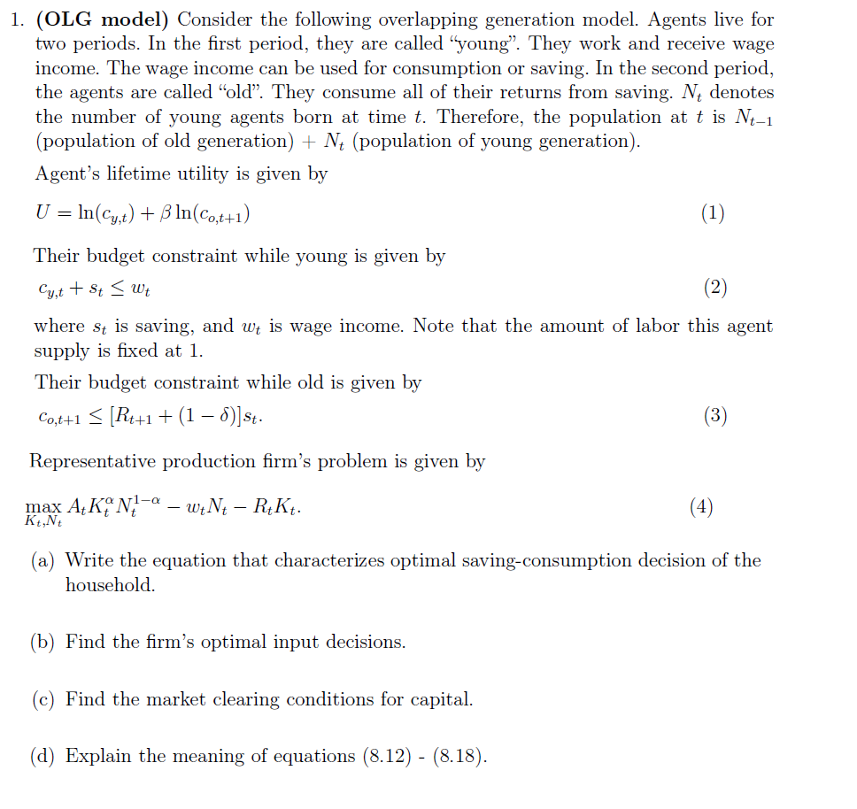 1. (OLG model) Consider the following overlapping | Chegg.com