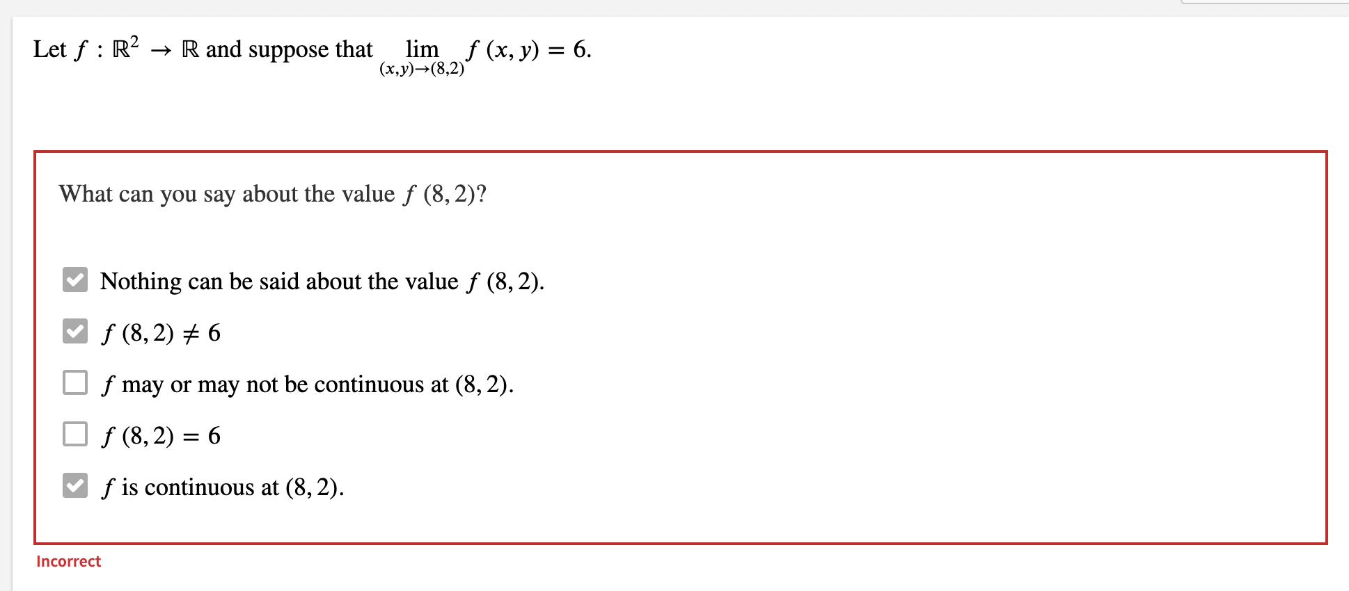Solved Let ƒ : R² → R and suppose that lim_ f (x, y) = 6. | Chegg.com