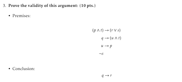 Solved Prove the validity of this argument: ( 10 | Chegg.com