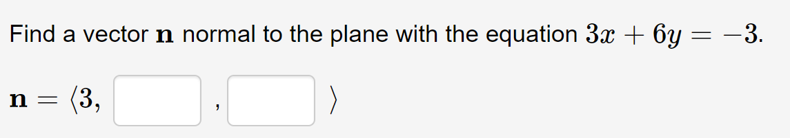 Solved Find a vector n normal to the plane with the equation | Chegg.com
