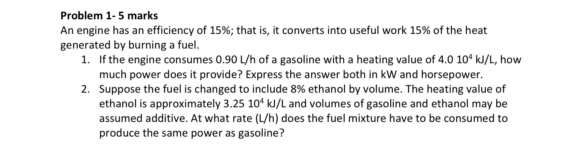 Solved Problem 1- 5 marks An engine has an efficiency of | Chegg.com