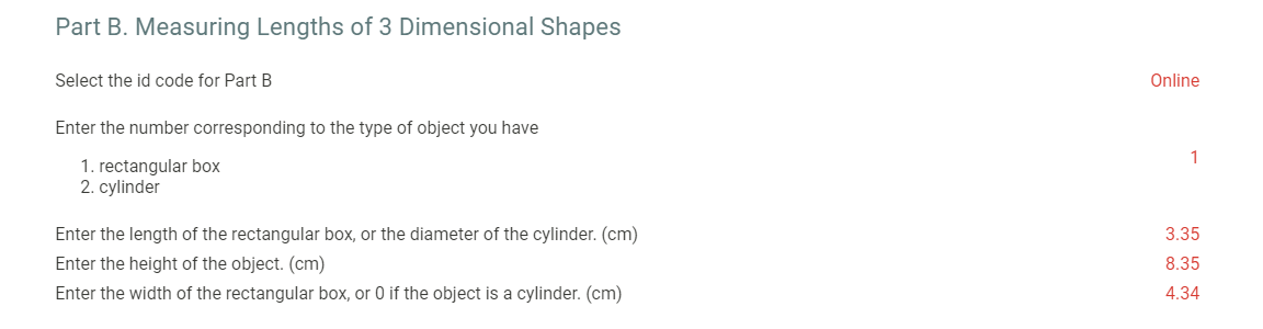 Solved Part B. Measuring Lengths of 3 Dimensional Shapes | Chegg.com