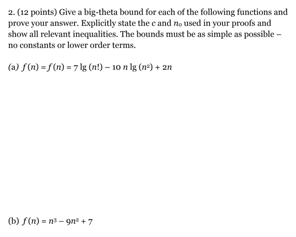 Solved 2. (12 points) Give a big-theta bound for each of the | Chegg.com
