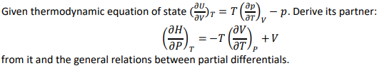Solved Given thermodynamic equation of state | Chegg.com