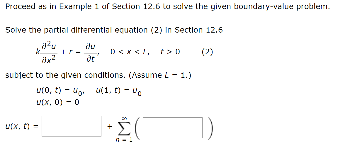 Solved Proceed as in Example 1 of Section 12.6 to solve the | Chegg.com