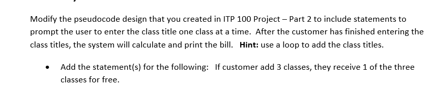 Solved Modify The Pseudocode Design That You Created In Itp 0343