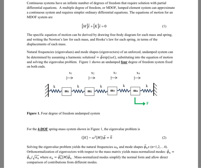 Solved Continuous systems have an infinite number of degrees | Chegg.com
