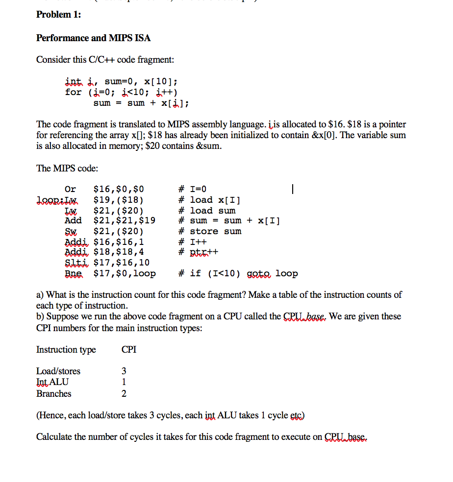 Solved Problem 1: Performance and MIPS ISA Consider this | Chegg.com Solved Problem 1: Performance and MIPS ISA Consider this | Chegg.com