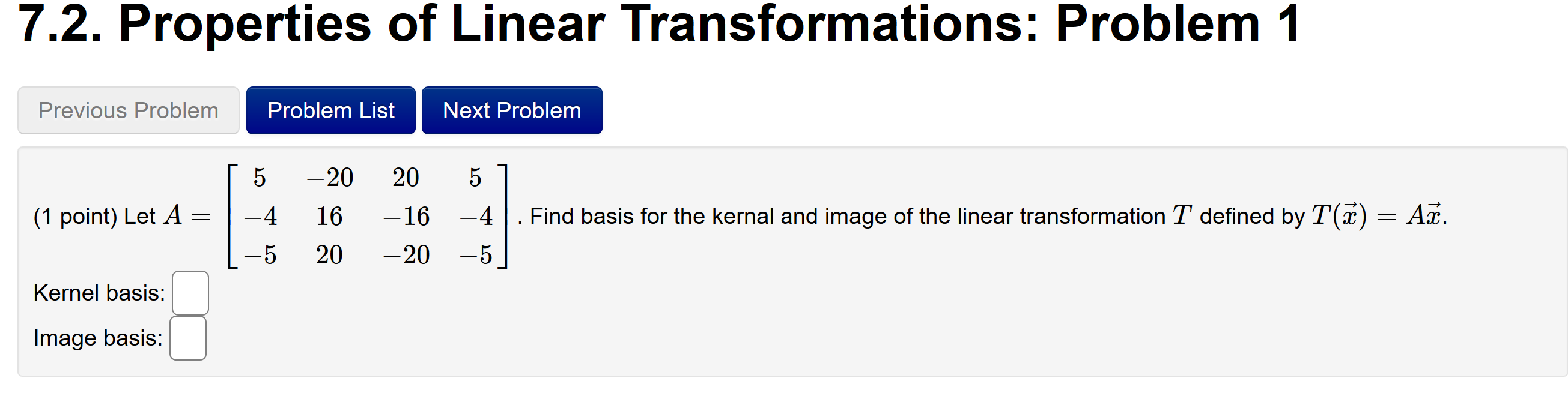 Solved 7.2. Properties of Linear Transformations: Problem 1 | Chegg.com