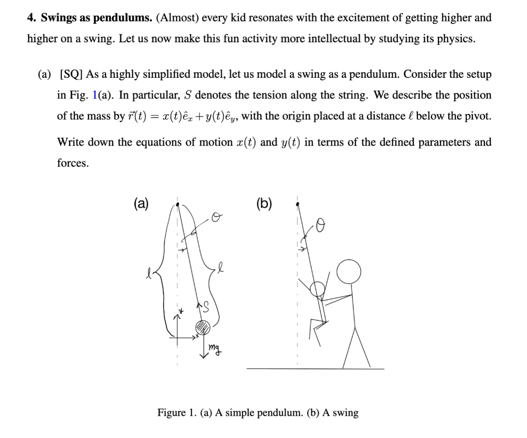 Solved Swings as pendulums. (Almost) every kid resonates | Chegg.com