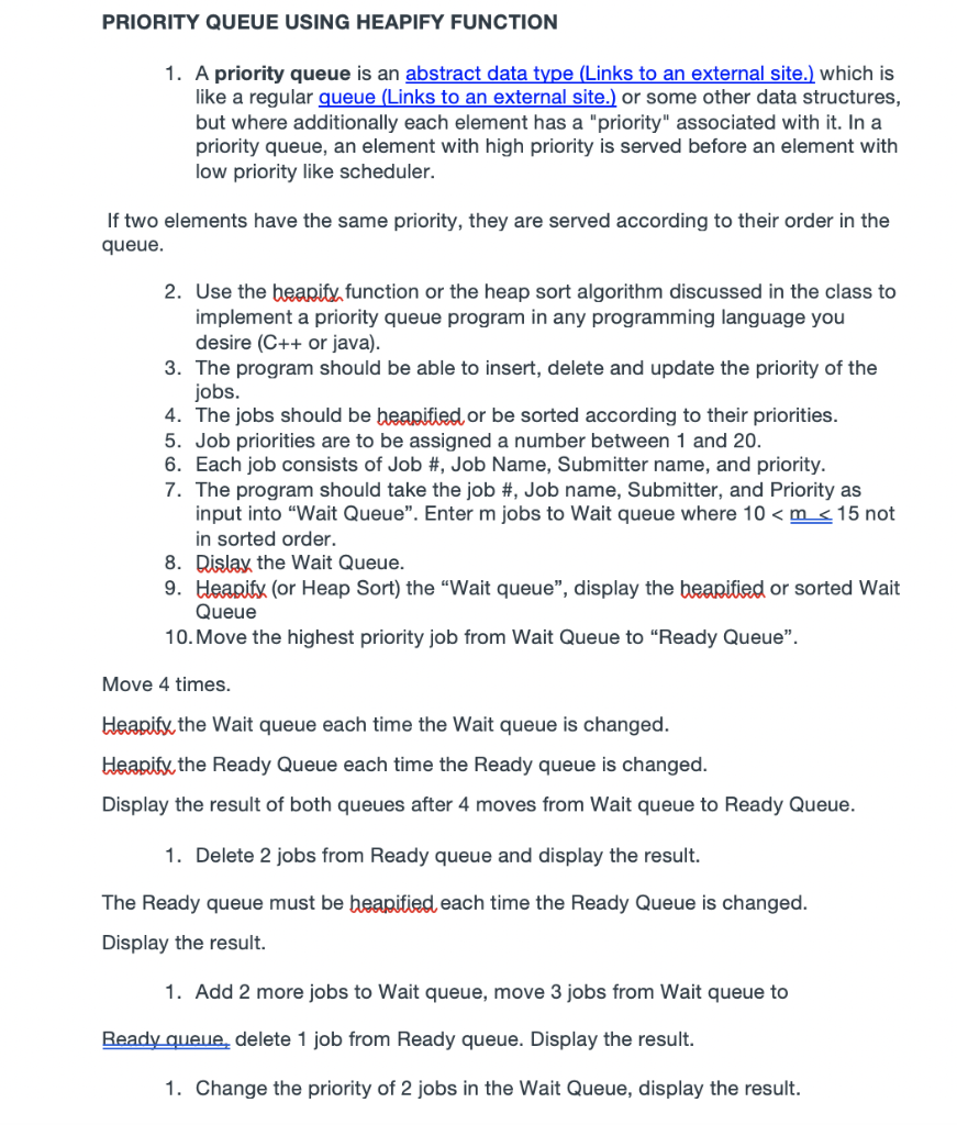 Solved PRIORITY QUEUE USING HEAPIFY FUNCTION 1. A priority | Chegg.com