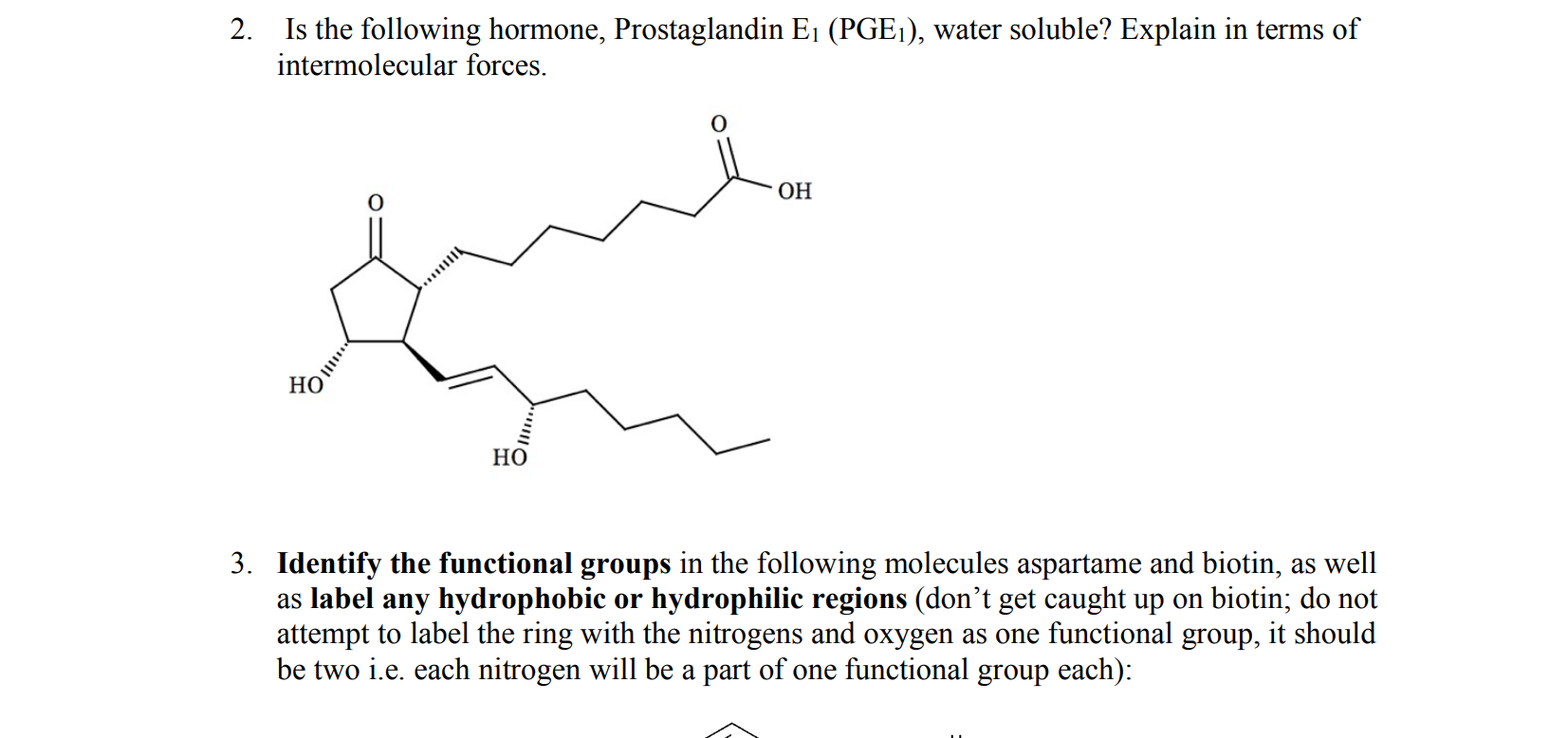 Solved 1.Is the following hormone, Prostaglandin E1 (PGE1), | Chegg.com